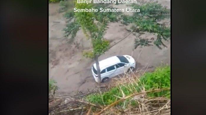 Detik –detik Banjir Bandang Terjang Berastagi, Satu Mobil Hanyut Terbawa Arus - Wartakotalive.com