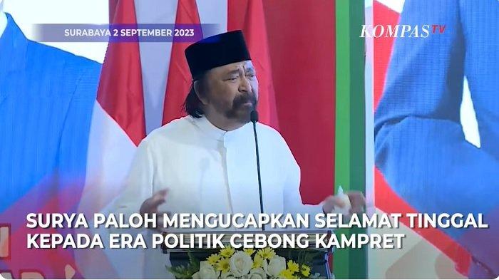 Deklarasikan Anies-Cak Imin, Surya Paloh Ucapkan Selamat Tinggal Cebong Kampret - Wartakotalive.com