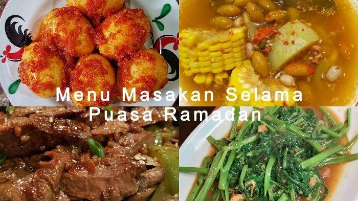 Menu Masakan Selama Puasa Ramadan, Mulai dari Takjil hingga Makanan ...