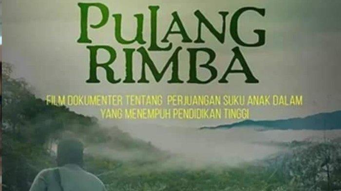 Film Dokumenter 'Pulang Rimba' Digarap, Diharapkan Dapat Membangun Kesadaran Pentingnya ...