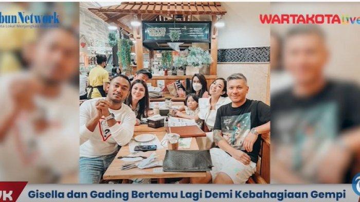 Gisella Anastasia &Gading Marten Bertemu Lagi Demi Kebahagiaan Gempi,Netizen:Gempi Udah Gede ...