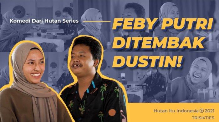 Hutan Itu Indonesia Gandeng Dustin Tiffany Sebarkan Pesan Jaga Hutan ...