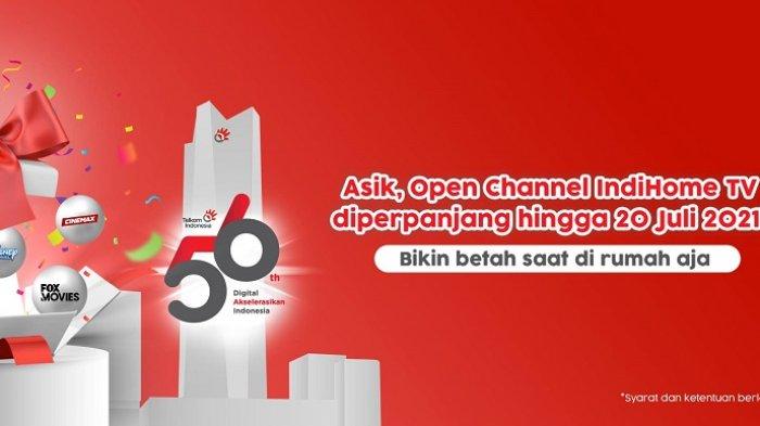Promo Diperpanjang, Pelanggan Indihome Bebas Nikmati Seluruh Channel ...