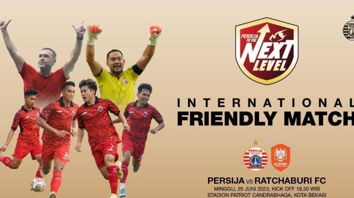International Friendly Match Persija vs Ratchaburi FC, Ini Harga Tiket ...