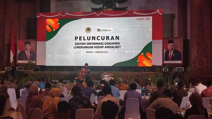 Kementerian LHK Luncurkan Sistem Informasi Dokumen Lingkungan Hidup Amdalnet - Wartakotalive.com