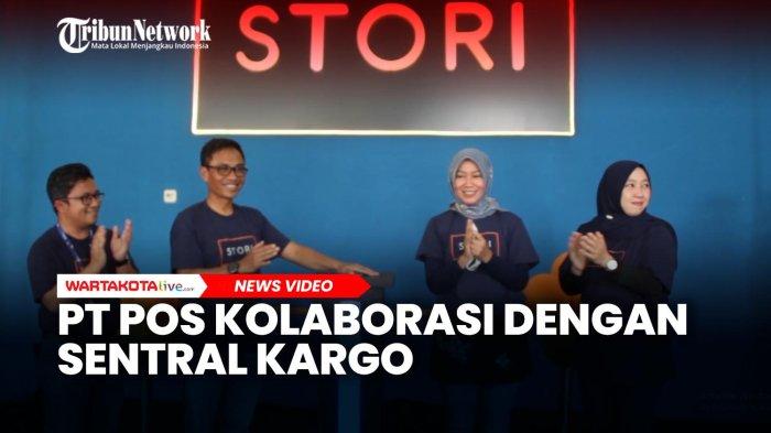 VIDEO: PT Pos Indonesia dan Sentral Kargo Bangun Digital Ekosistem ...