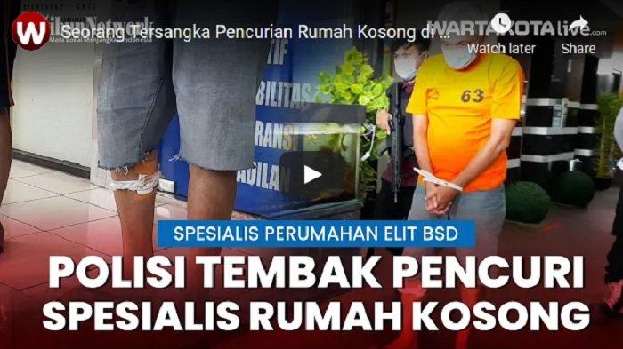 VIDEO Maling Spesialis Rumah Kosong Ditembak Polisi Saat Beraksi di Perumahan Elit BSD Serpong ...