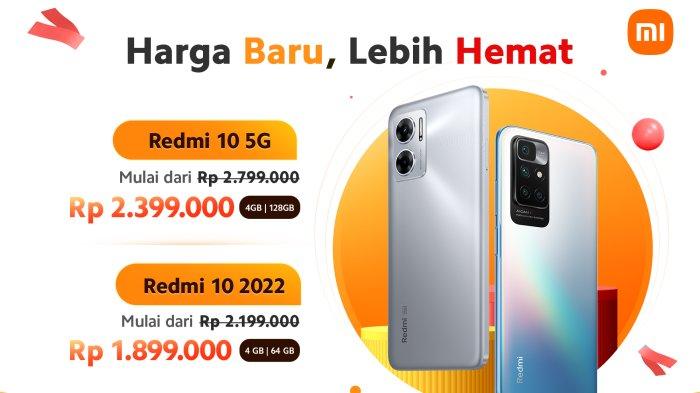 Dua Seri Xiaomi Redmi 10 Turun Harga, Simak Daftar Harga Terbaru Ponsel ...