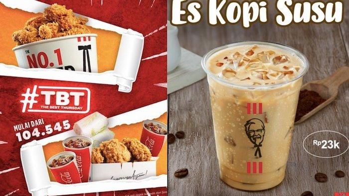 PROMO KFC Hari ini Kamis (13/1) Ada TBT Mulai Rp 104.000, Es Kopi Susu ...