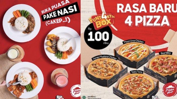 Promo Pizza HUT Hari Ini buat Buka Puasa dari Menu Nasi Sampai Gratisan ...