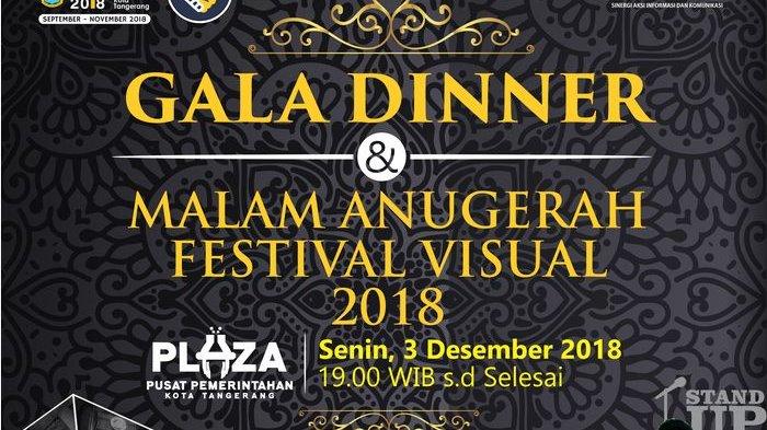 Malam Ini Puncak Penganugerahan Festival Visual 2018 Kota Tangerang di ...