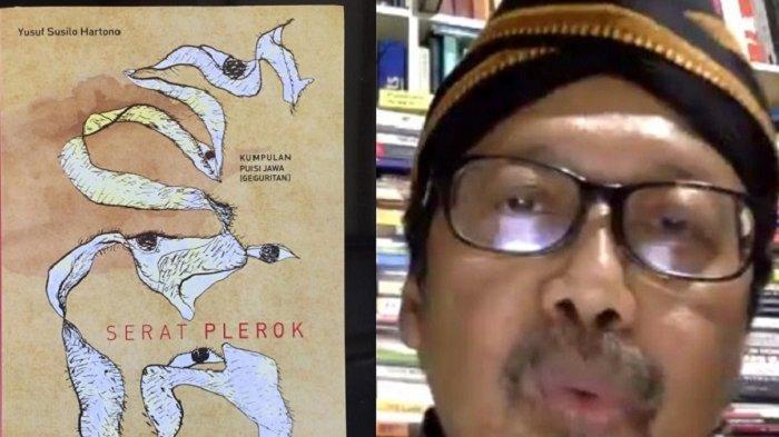 Geguritan Serat Plerok Karya Yusuf Susilo Hartono Sarat Kritik Politik ...