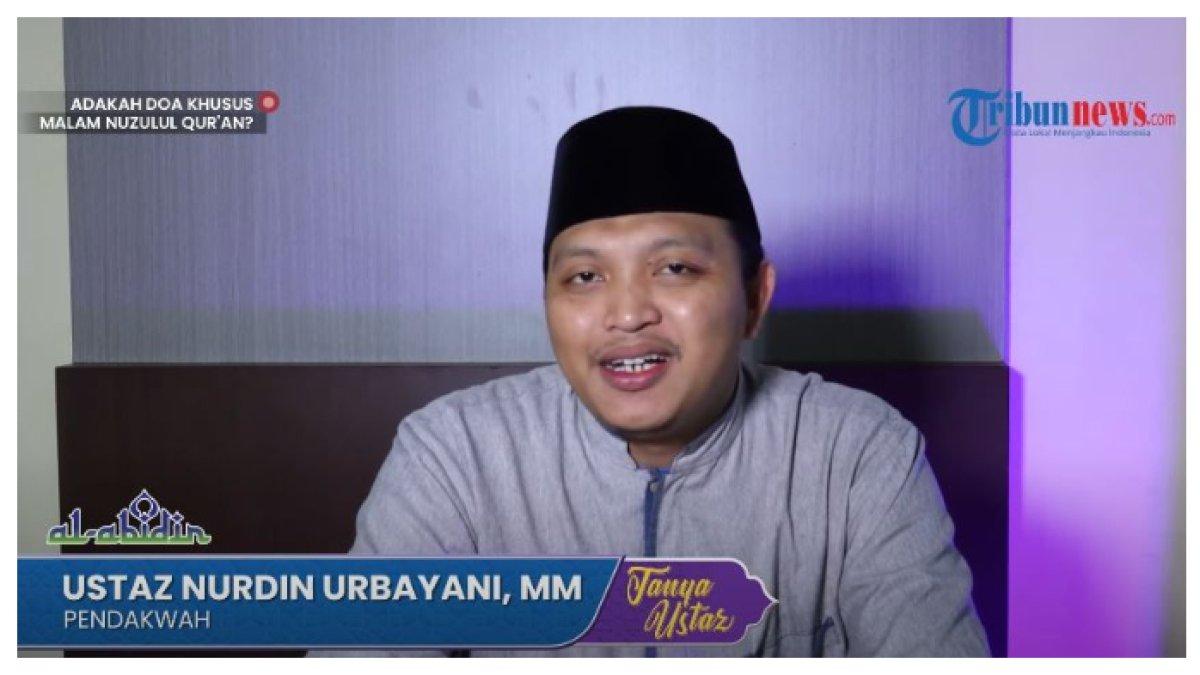 Tanya Ustaz: Saat Malam Nuzulul Quran di Bulan Ramadhan, Apa Ada Doa ...