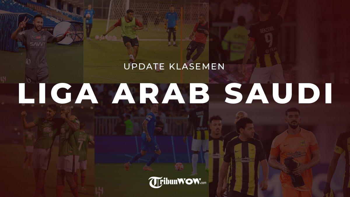 UPDATE Klasemen Liga Arab Saudi: Al Hilal Kokoh di Puncak, Klub ...