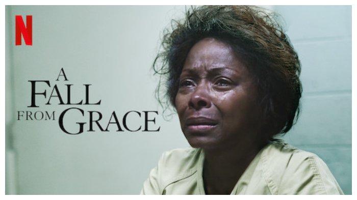 Sinopsis Film A Fall from Grace di Netflix, ketika Crystal Fox Mengaku ...